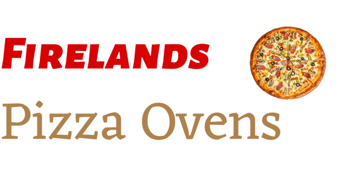 Firelands Pizza Ovens